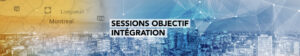 SESSIONS OBJECTIF INTÉGRATION - CSAI